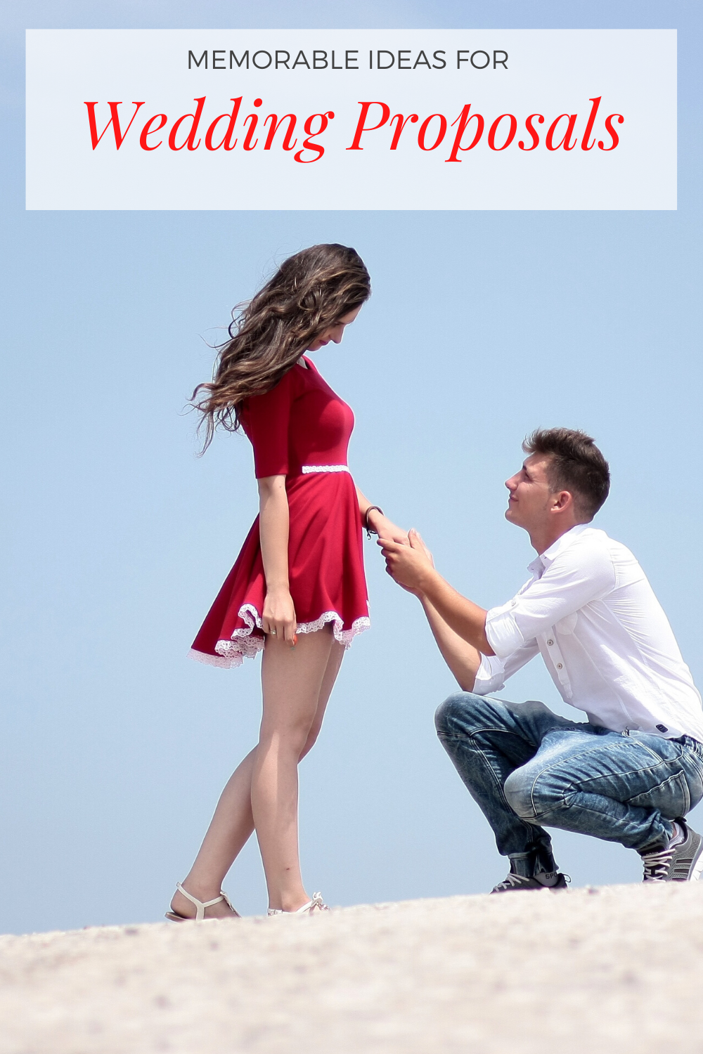 Helpful Suggestions to Make Your Wedding Proposal Memorable | Steal The ...